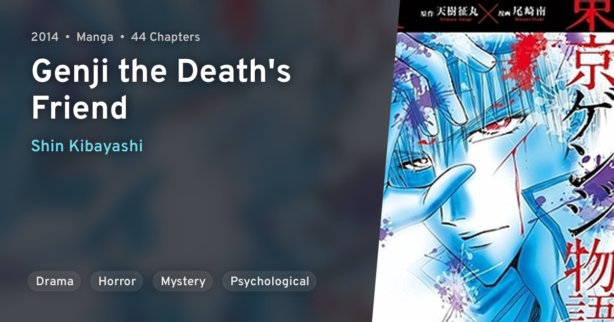 Tokyo Genji Monogatari (Genji the Death's Friend) · AniList