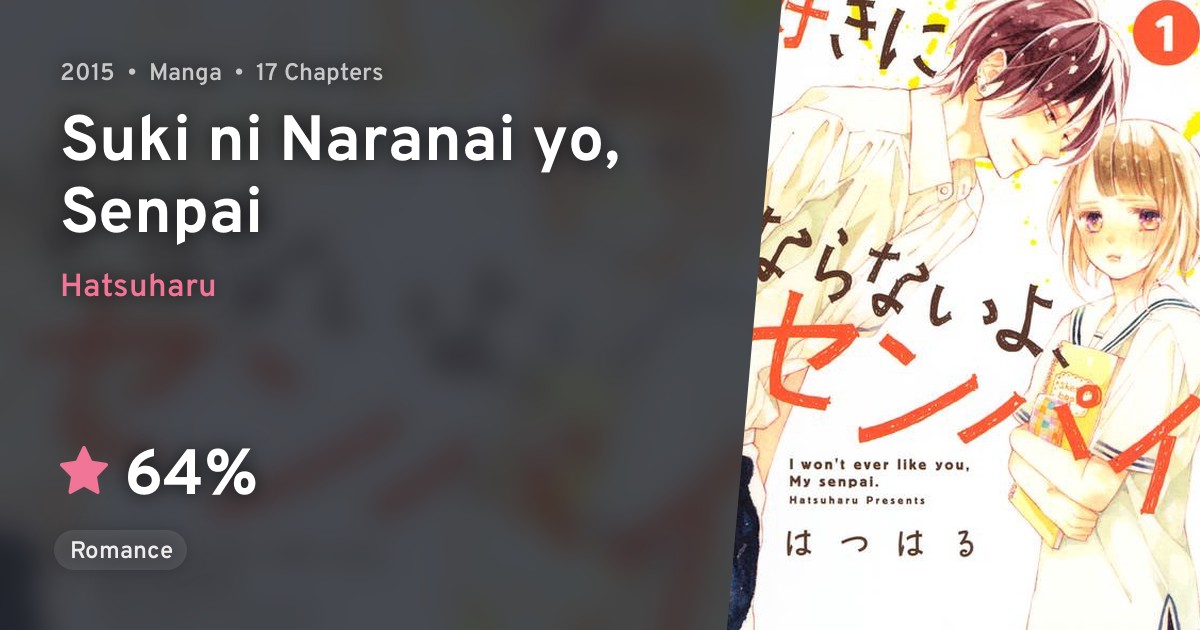 Suki ni Naranai yo, Senpai · AniList