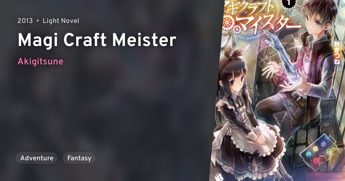 Magi Craft Meister · AniList