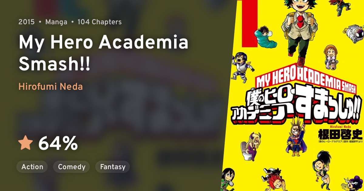 Boku no Hero Academia Smash!! (My Hero Academia Smash!!) · AniList