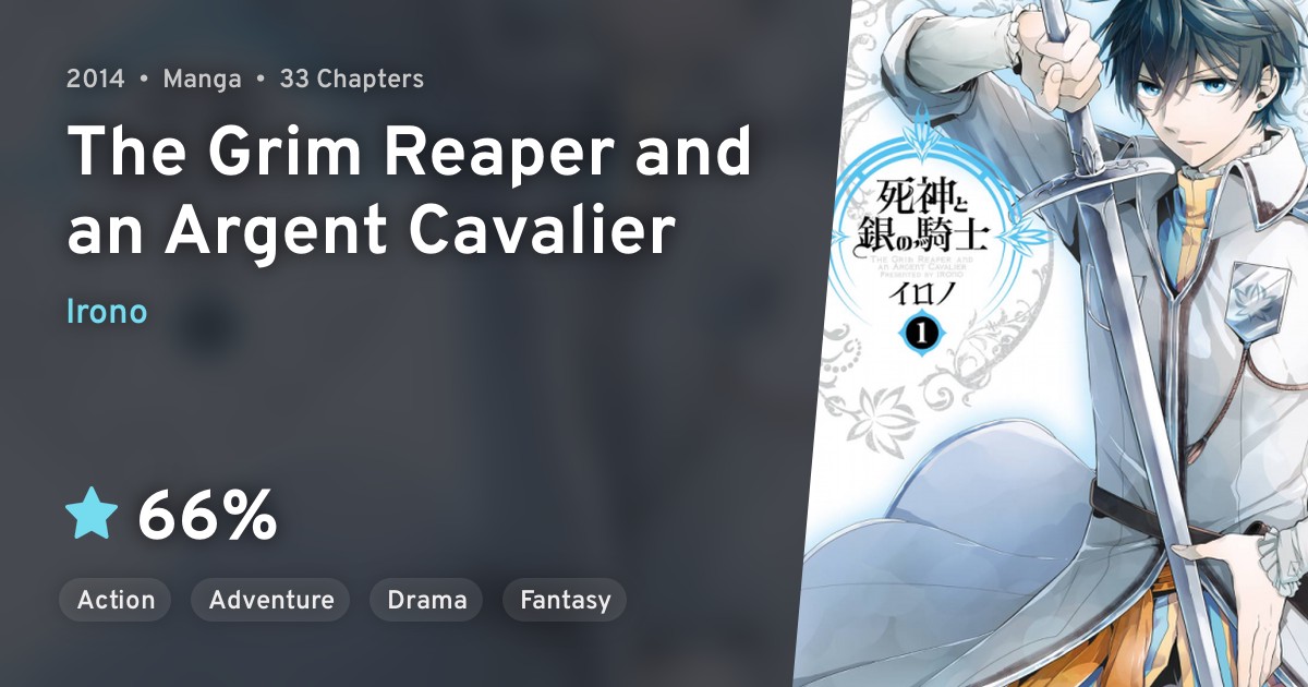 Shinigami to Gin no Kishi (The Grim Reaper and an Argent Cavalier ...