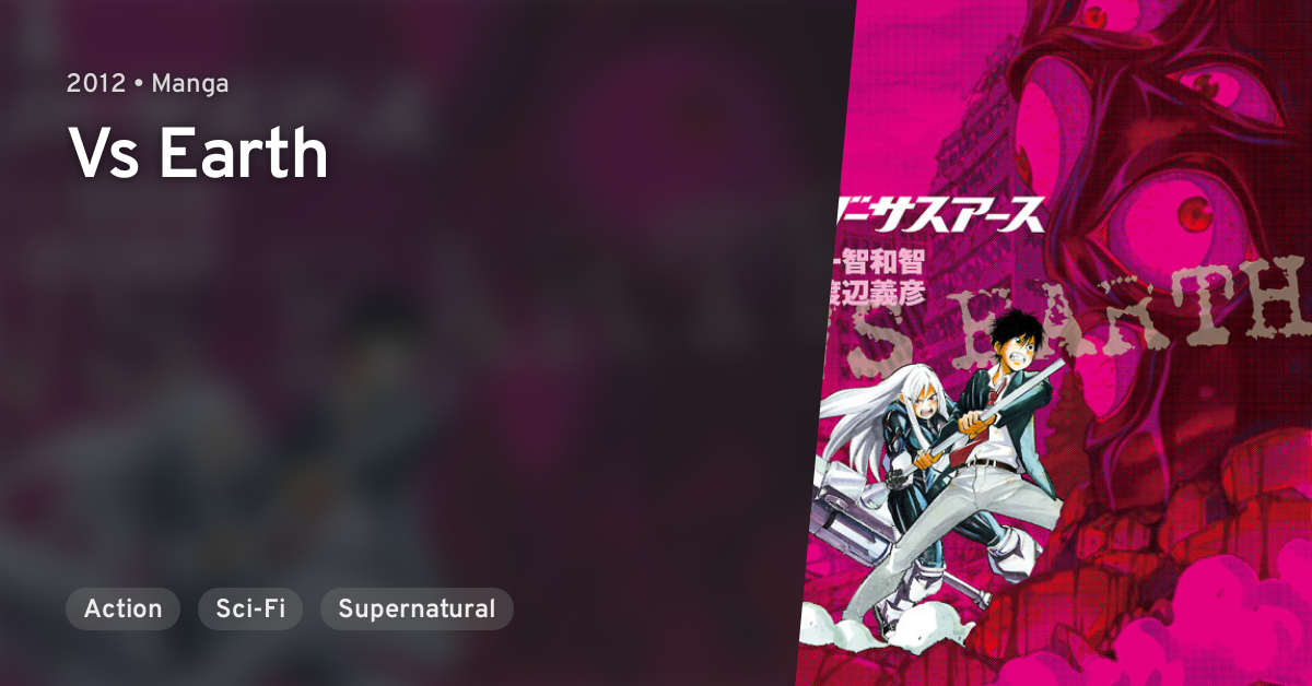 Vs Earth · AniList