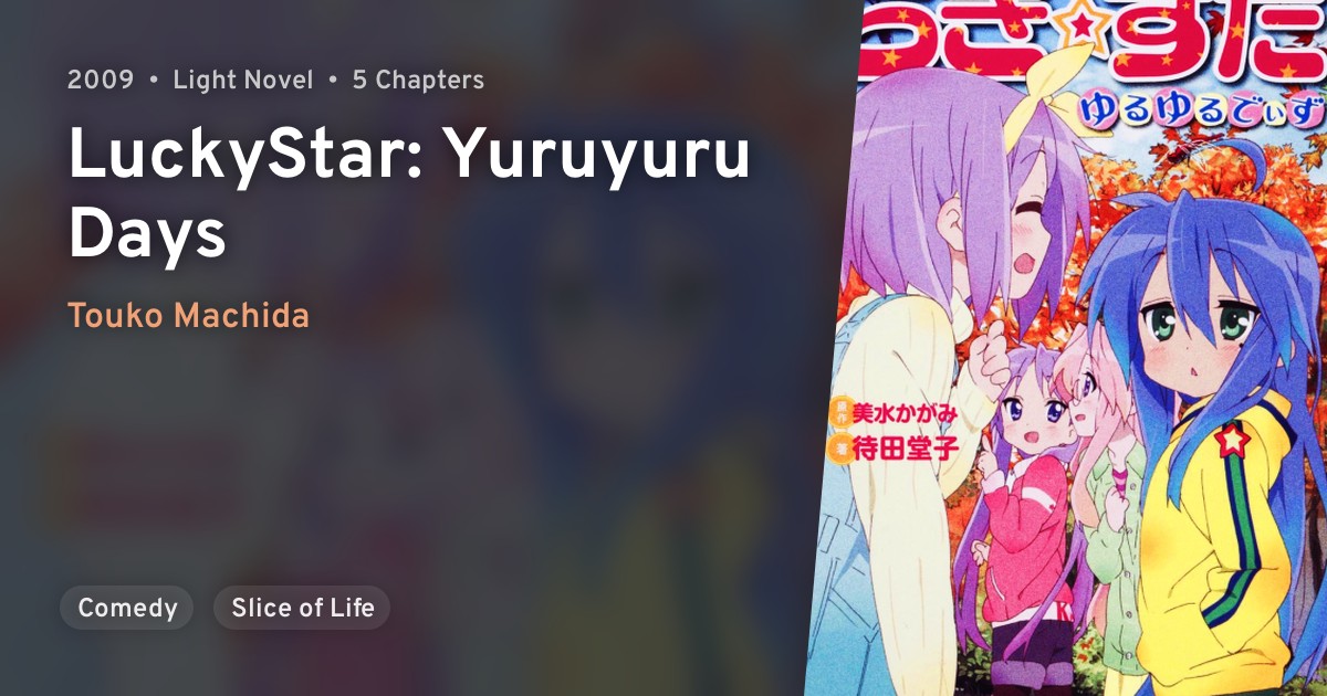 Lucky☆Star: Yuruyuru Days · AniList