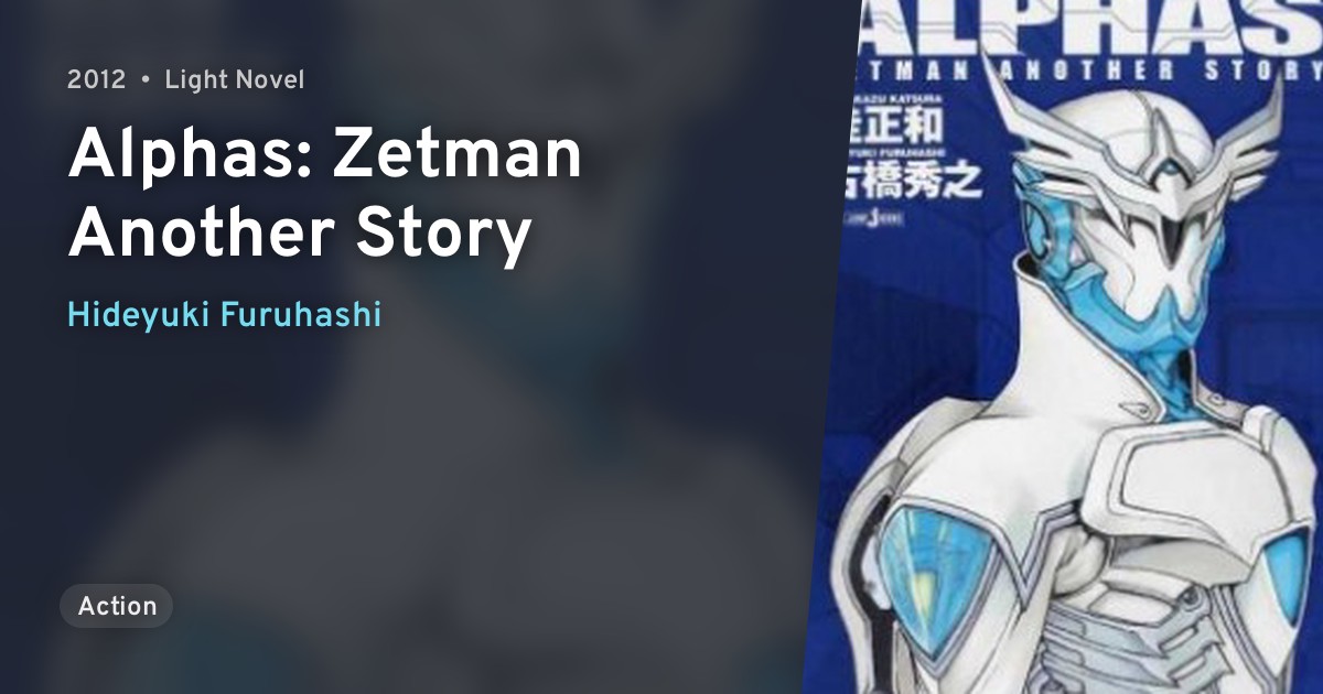 Alphas: Zetman Another Story · AniList