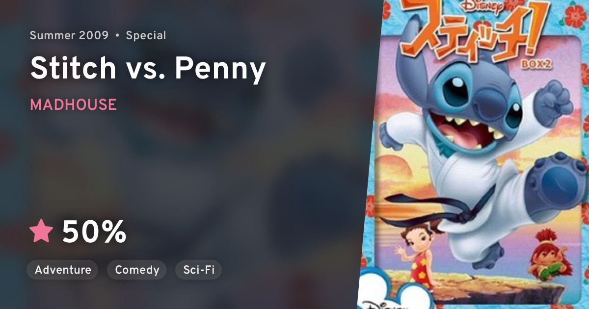 Stitch! Special (Stitch vs. Penny) · AniList