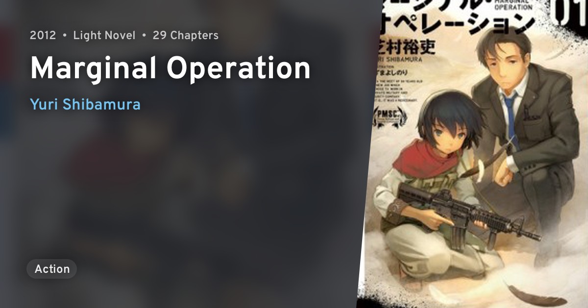 Marginal Operation · AniList