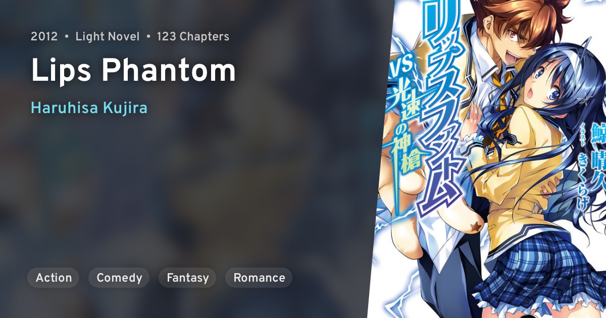 Lips Phantom · AniList