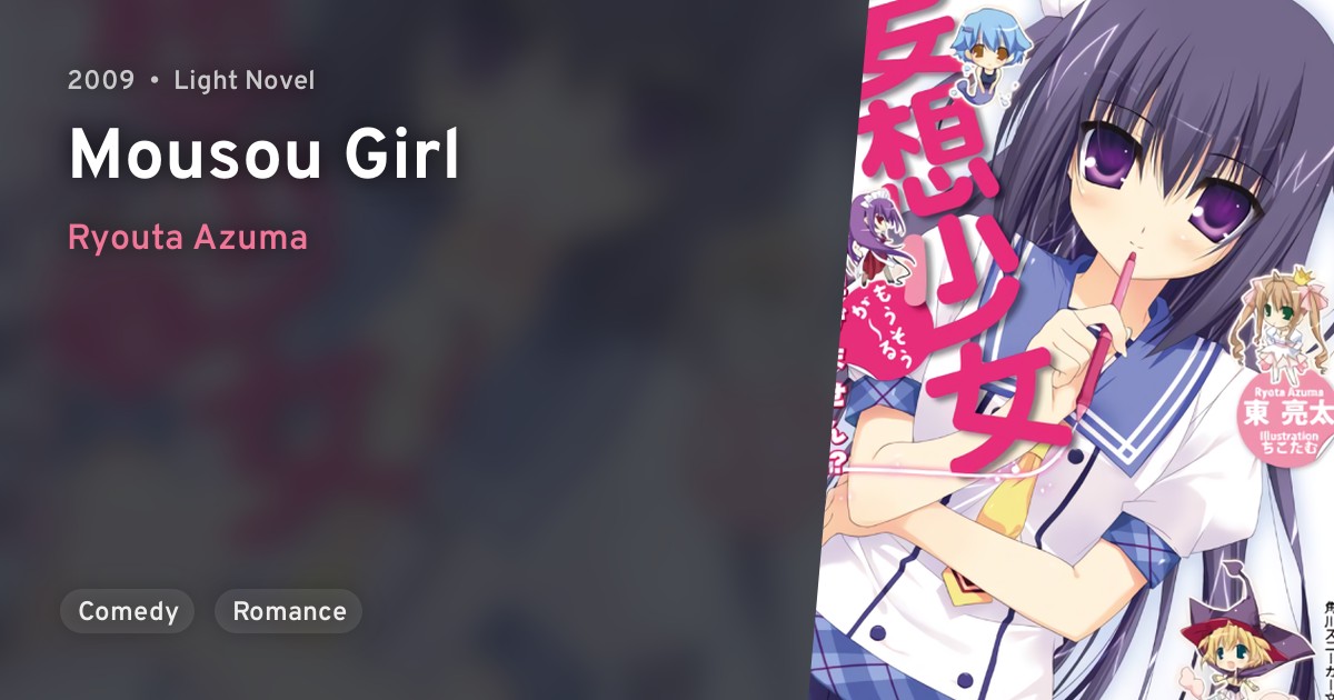 Mousou Girl · AniList