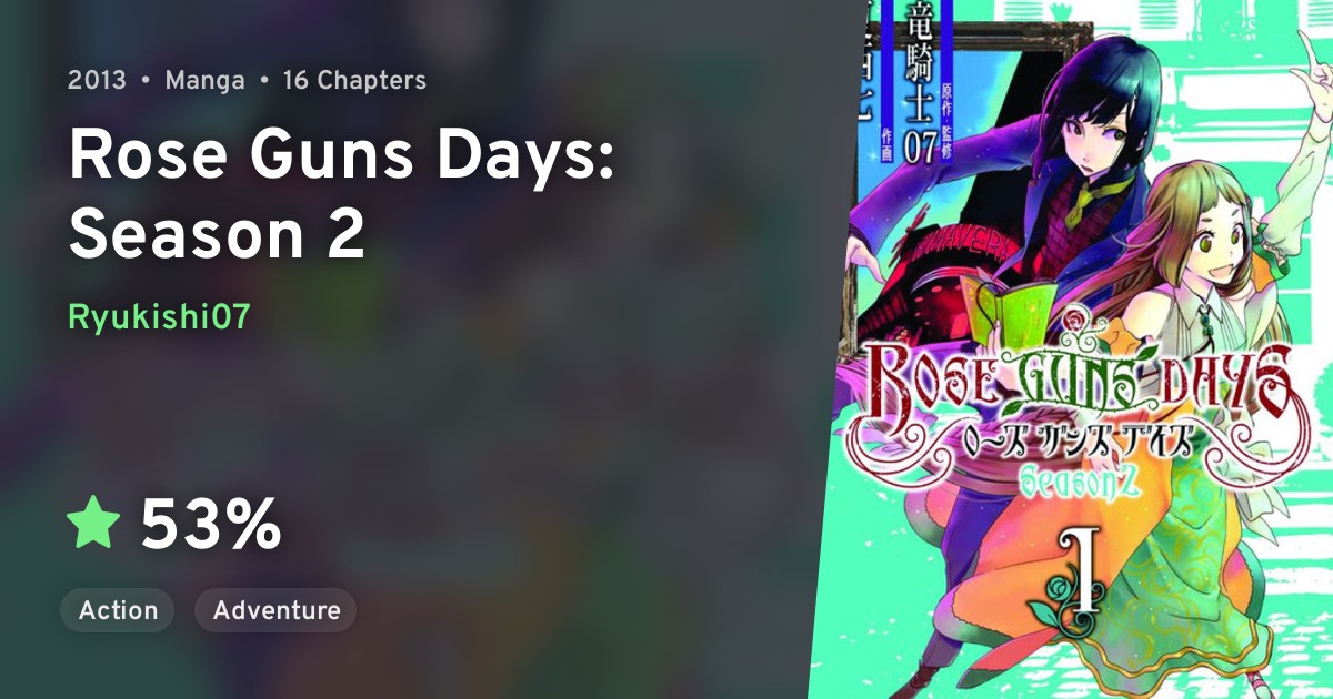 Rose Guns Days: Season 2 · AniList