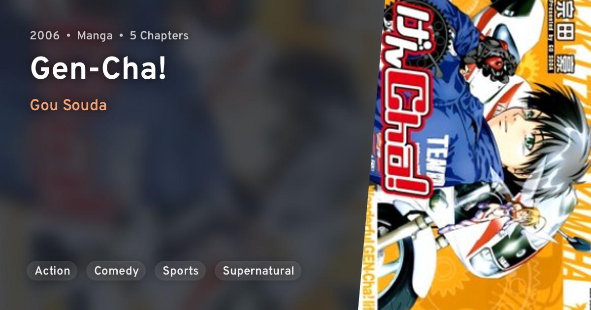 Gen-Cha! · AniList