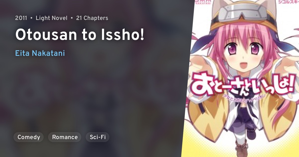 Otousan to Issho! · AniList