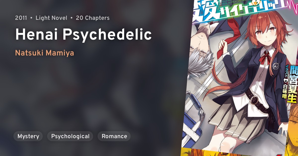 Henai Psychedelic · AniList