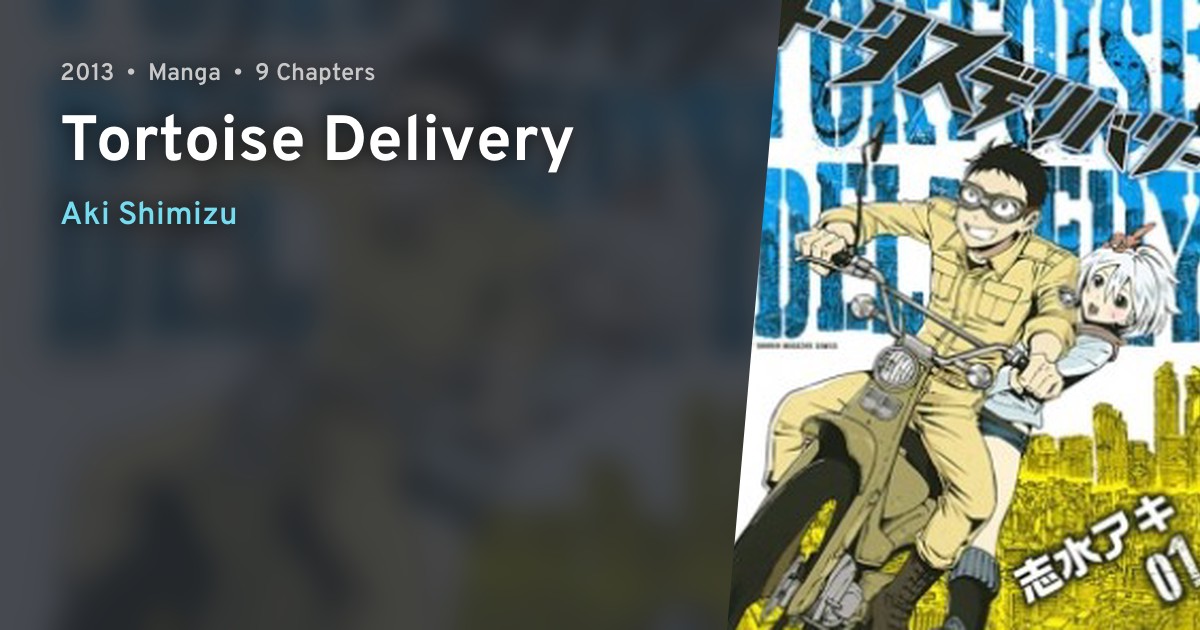 Tortoise Delivery · AniList
