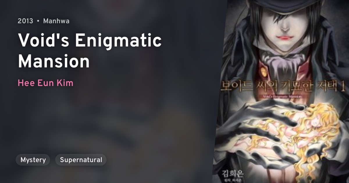 Void's Enigmatic Mansion · AniList