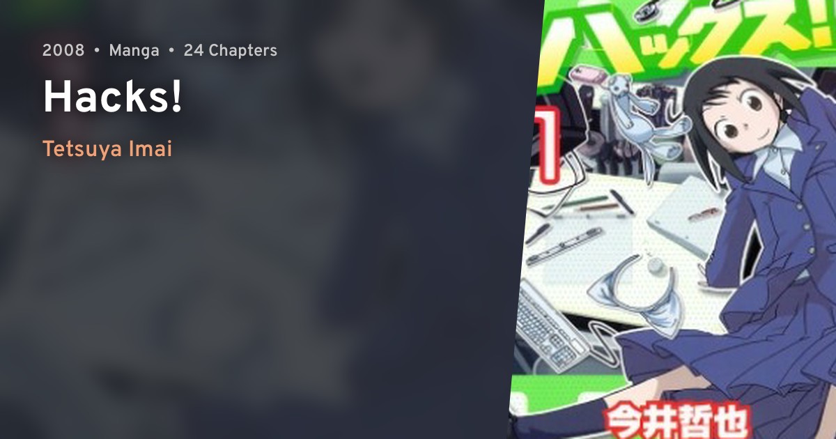Hacks! · AniList