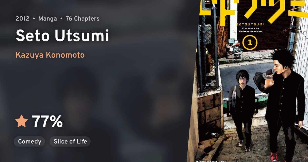 Setoutsumi (Seto Utsumi) · AniList