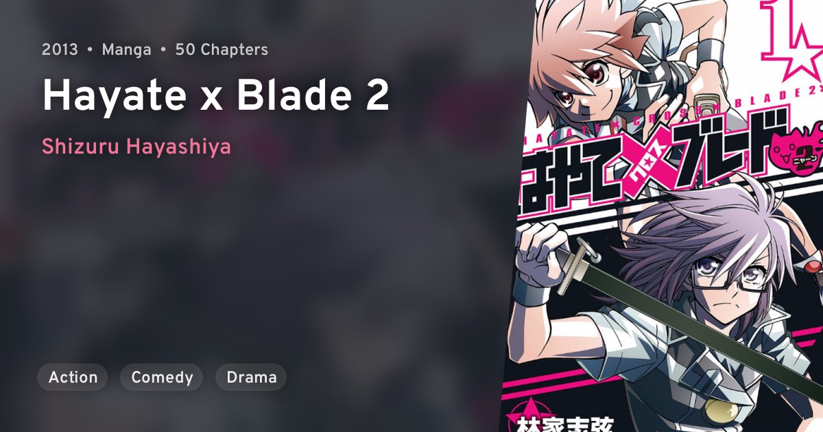 Hayate x Blade 2 · AniList