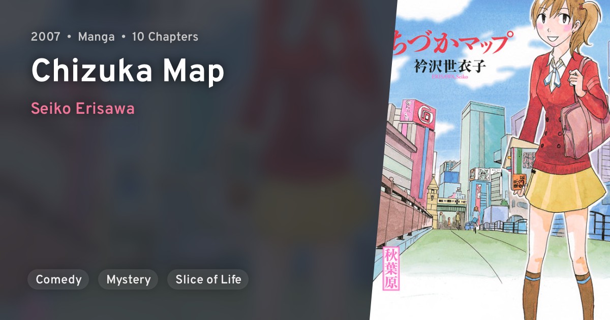 Chizuka Map · AniList