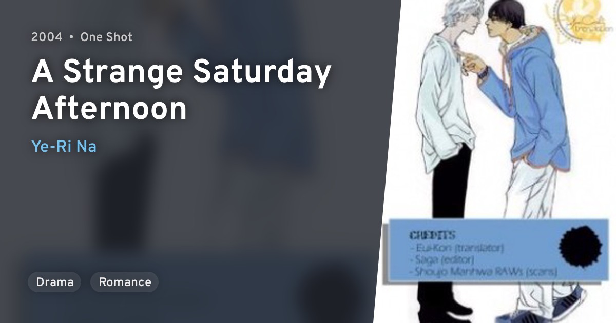 A Strange Saturday Afternoon · AniList
