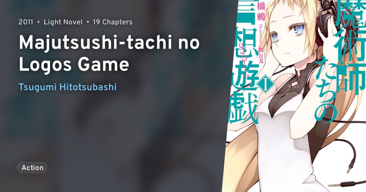 Majutsushi-tachi no Logos Game · AniList