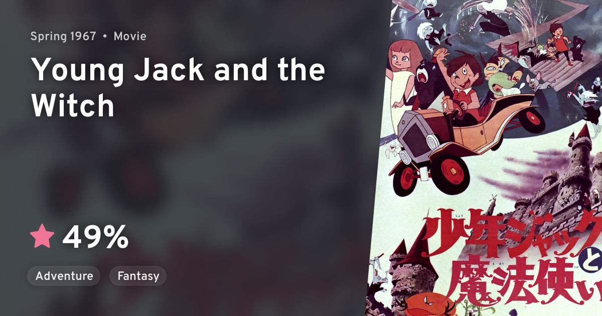 Shounen Jack to Mahou Tsukai (Young Jack and the Witch) · AniList
