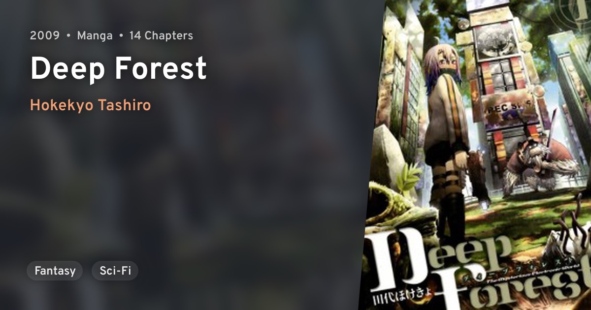 Deep Forest · AniList