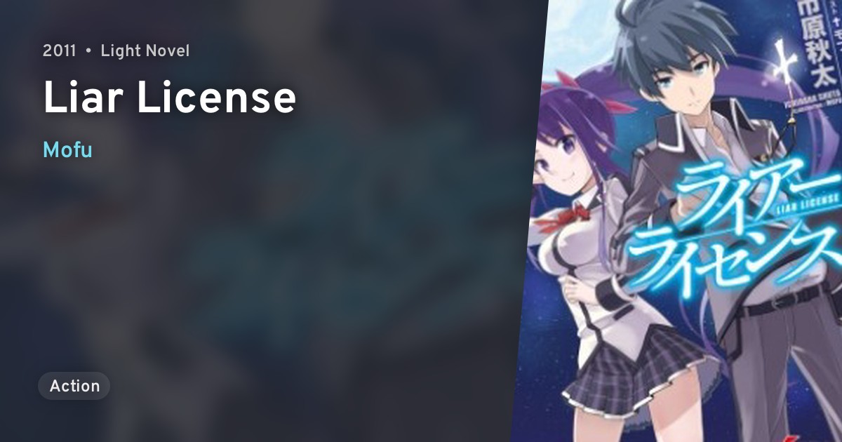 Liar License · AniList