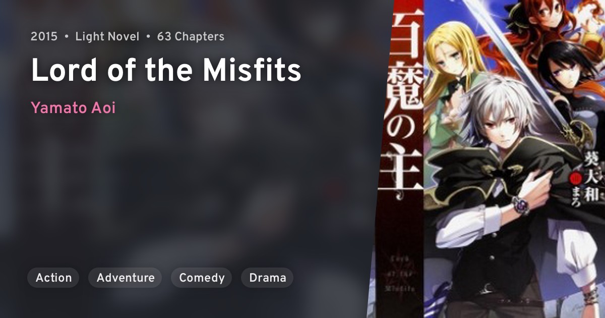 Hyakuma no Aruji (Lord of the Misfits) · AniList