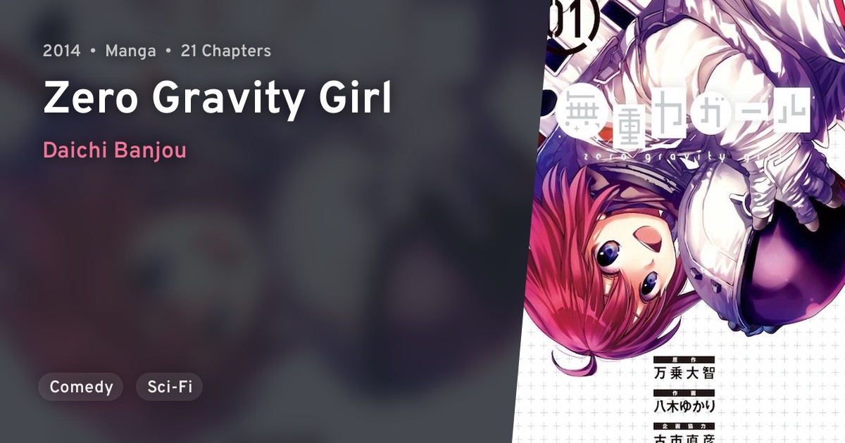 Mujuuryoku Girl (Zero Gravity Girl) · AniList