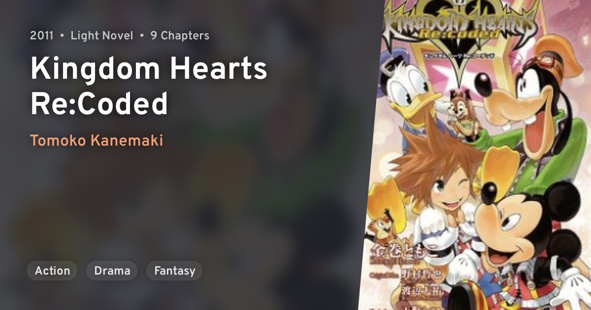 Kingdom Hearts Re:coded (Kingdom Hearts Re:Coded) · AniList