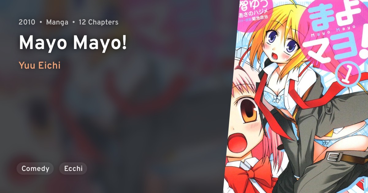 Mayo Mayo! · AniList