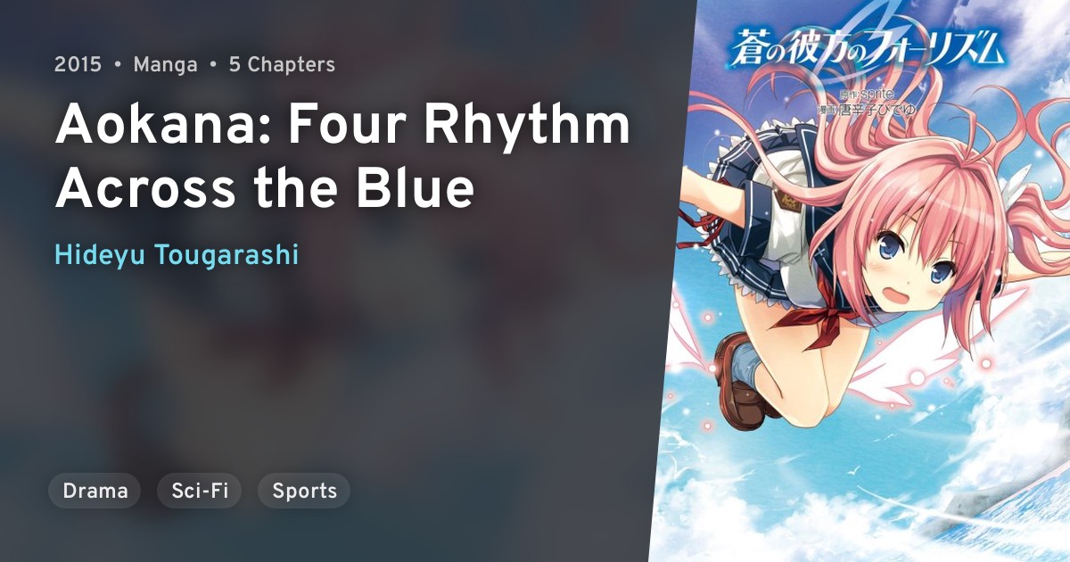 Ao no Kanata no Four Rhythm (Aokana: Four Rhythm Across the Blue) · AniList