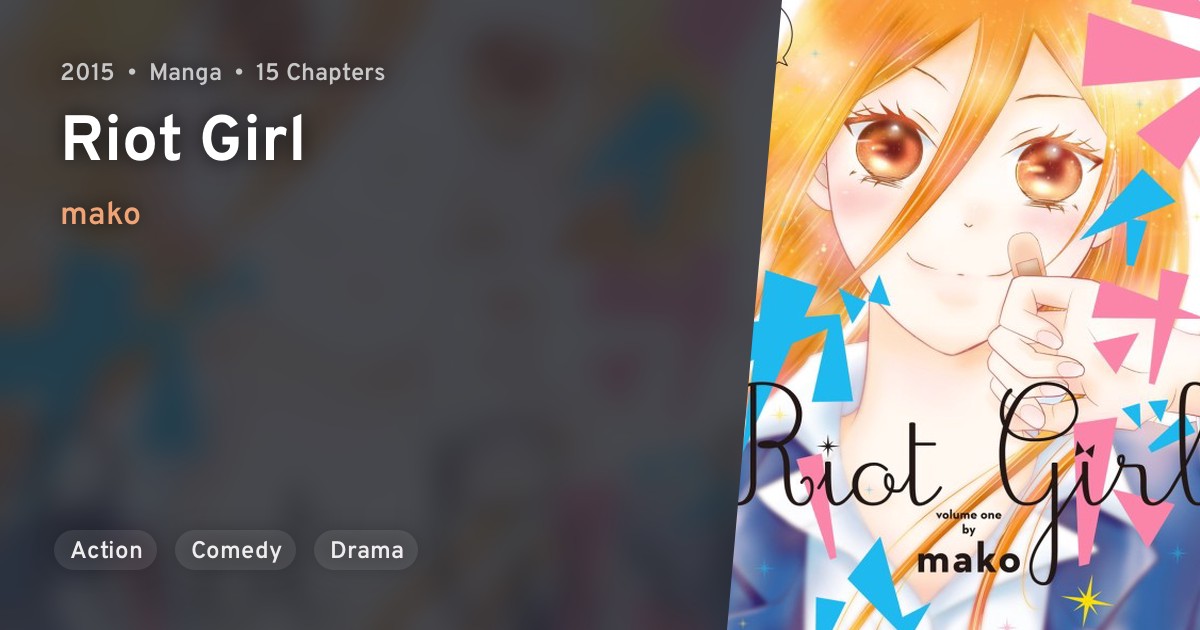 Riot Girl · AniList