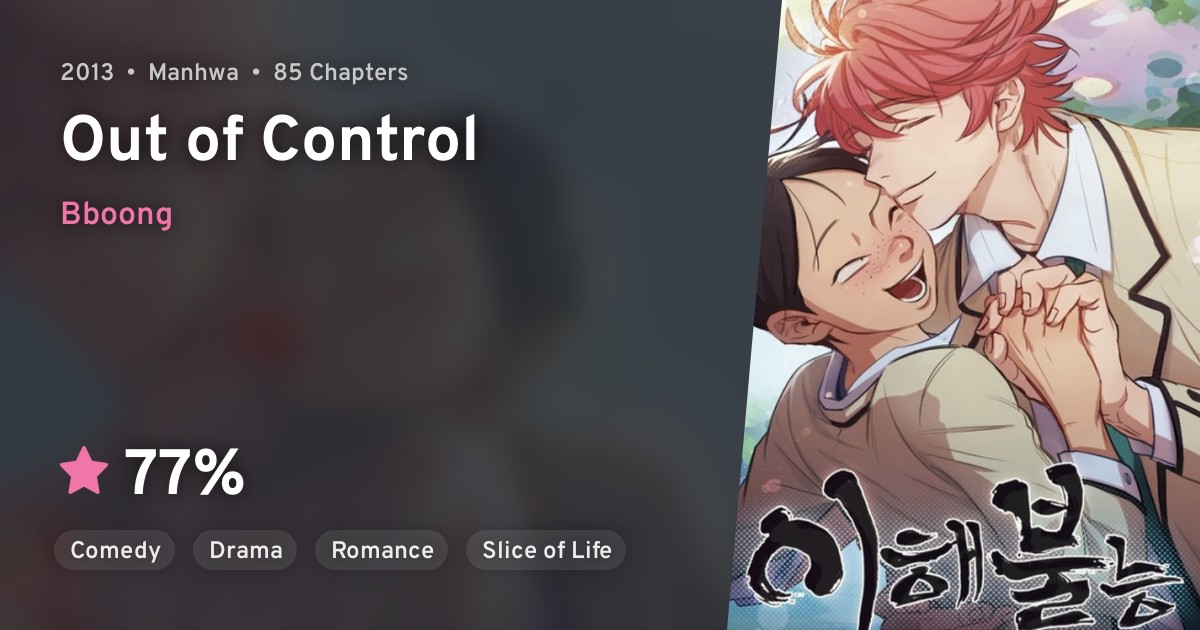 Ihaebulneung (Out of Control) · AniList