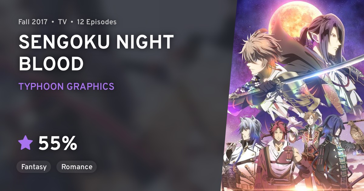 Sengoku Night Blood (SENGOKU NIGHT BLOOD) · AniList