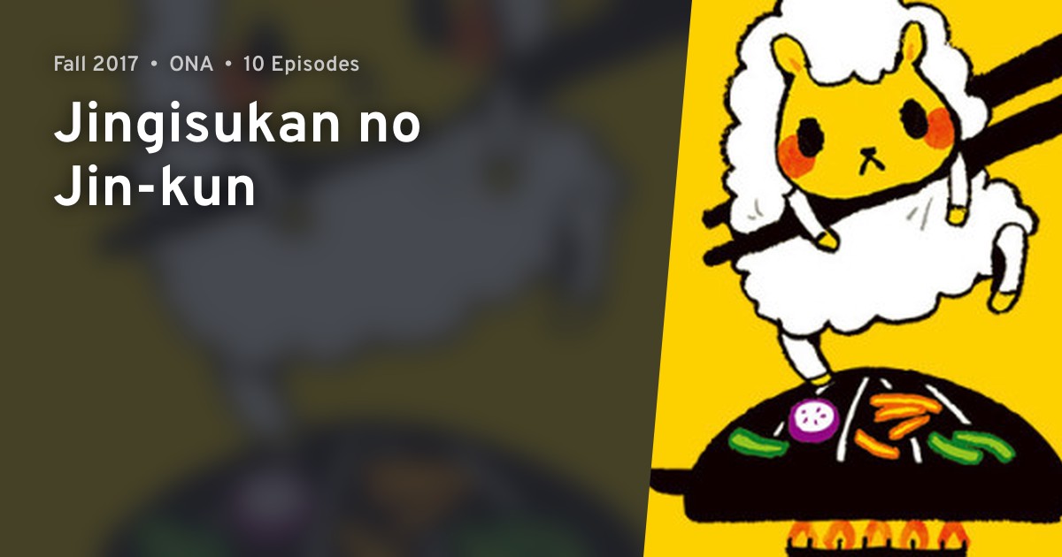 Jingisukan no Jin-kun · AniList