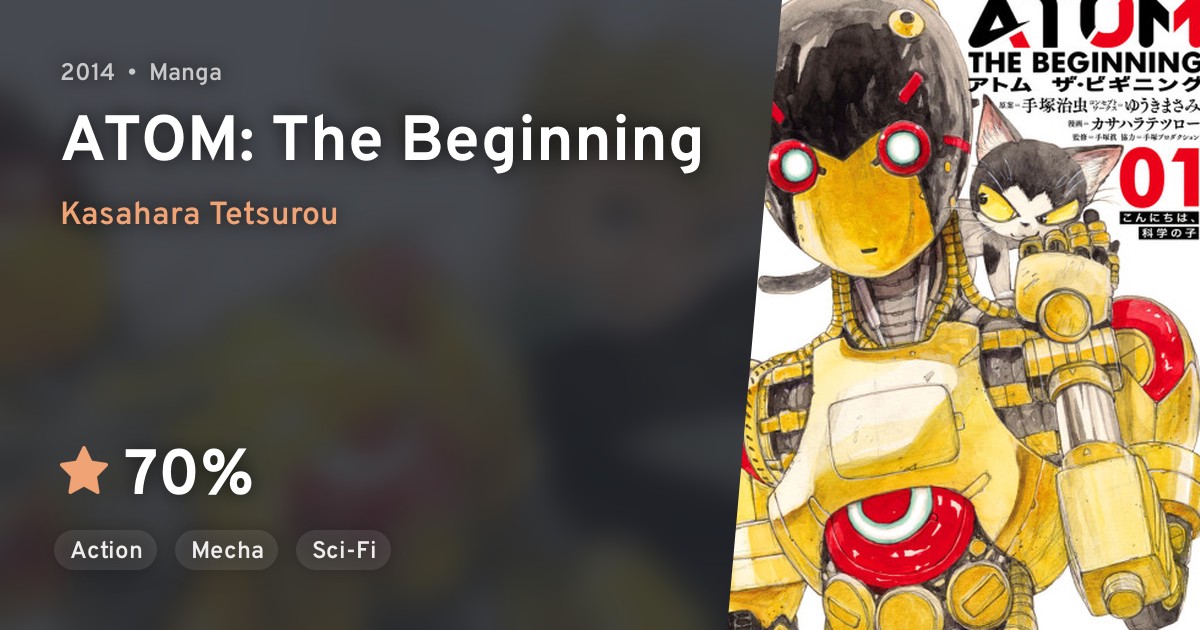 Atom: The Beginning (ATOM: The Beginning) · AniList