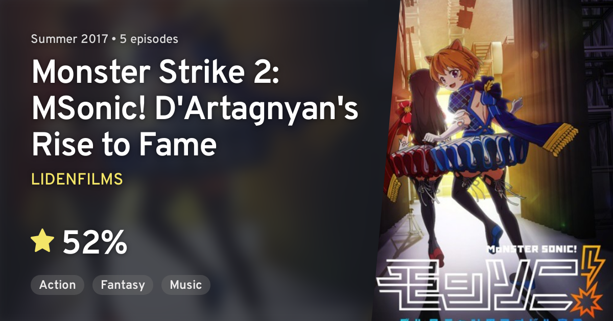 Monster Strike 2: Monster Sonic! D'Artagnan no Idol Sengen (Monster ...
