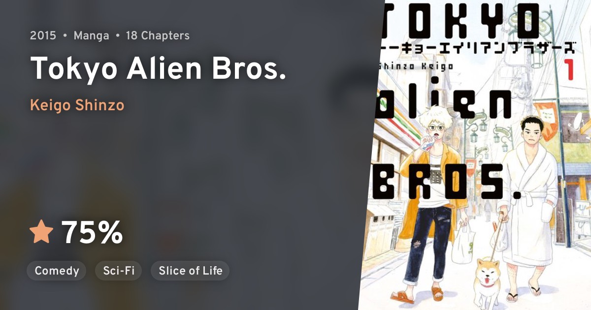 Tokyo Alien Brothers (Tokyo Alien Bros.) · AniList