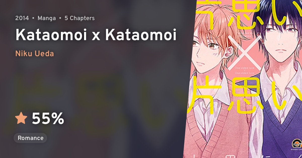 Kataomoi x Kataomoi · AniList