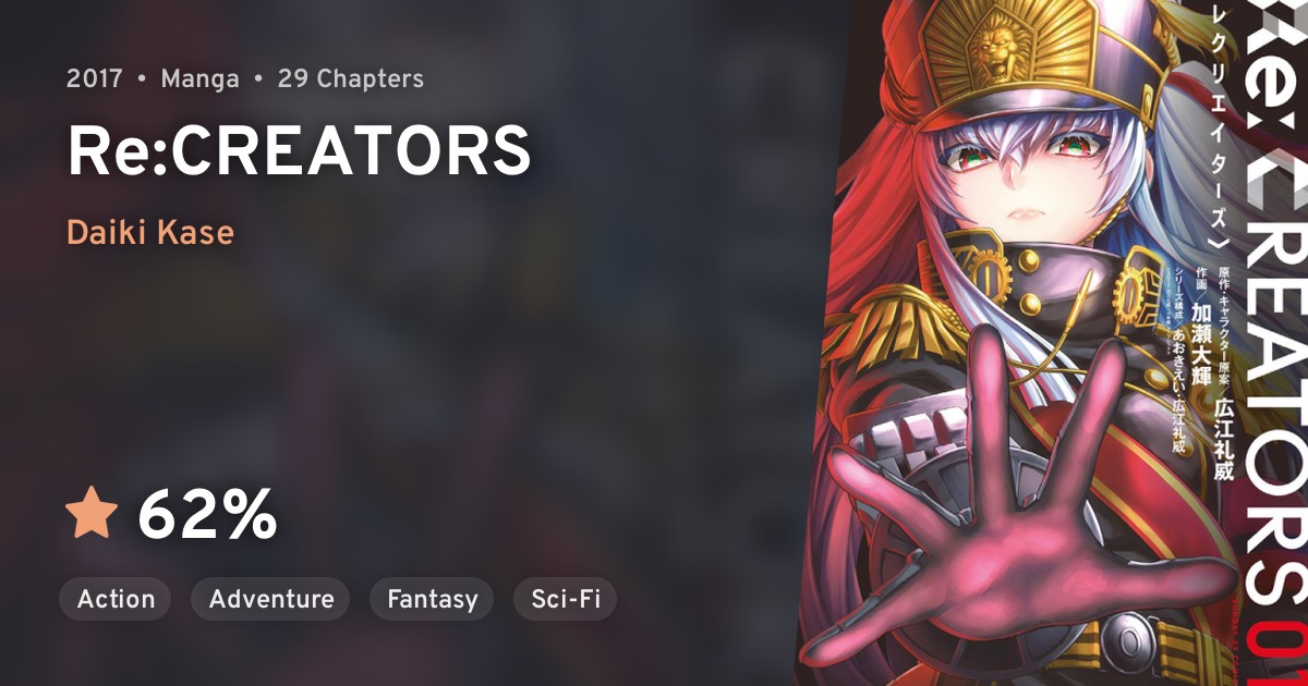 Re:CREATORS · AniList