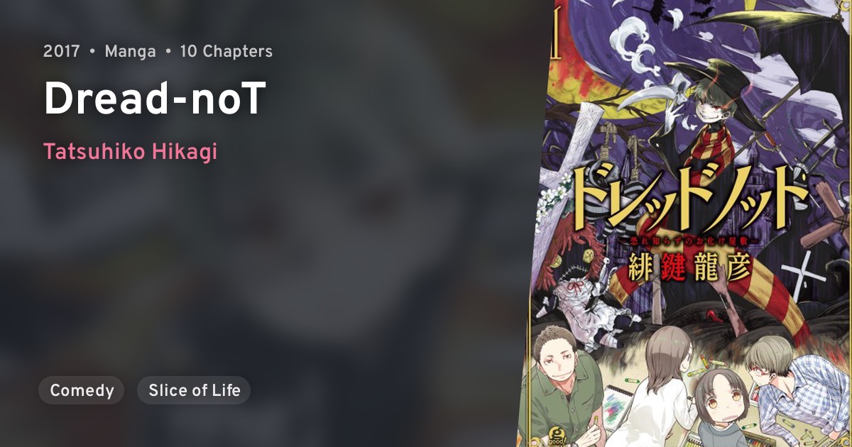 Dread-noT · AniList