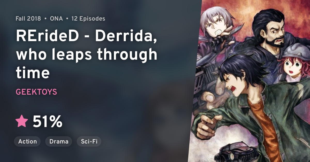 RErideD: Tokigoe no Derrida (RErideD - Derrida, who leaps through time ...