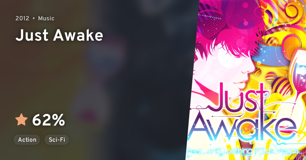 Just Awake · AniList