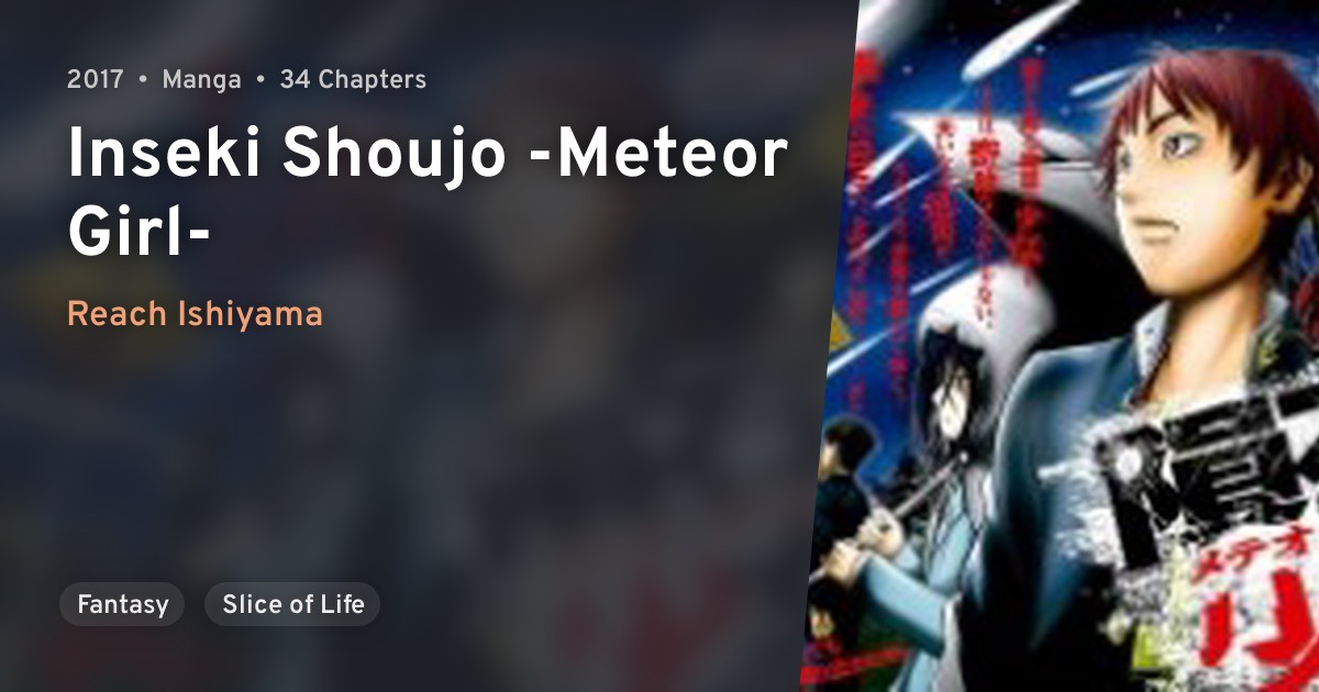 Inseki Shoujo -Meteor Girl- · AniList