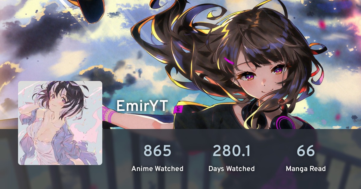 EmirYT's profile · AniList