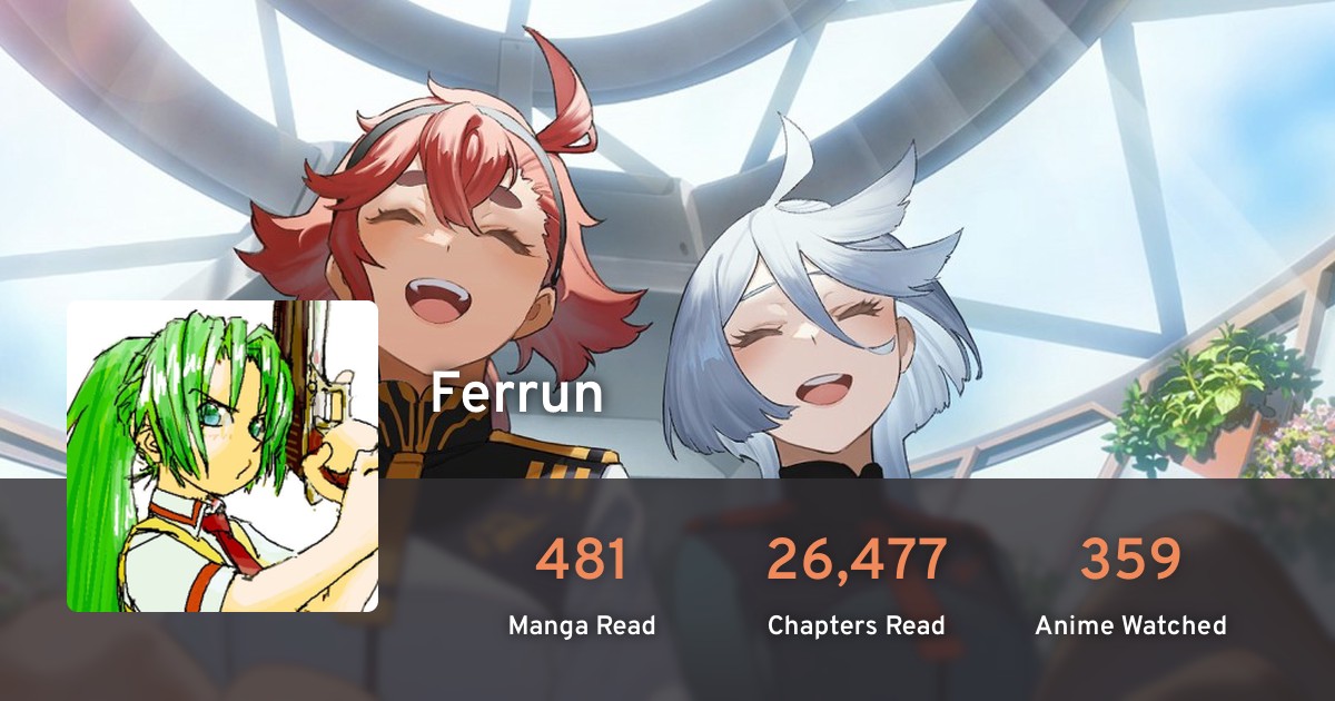 Ferrun's profile · AniList