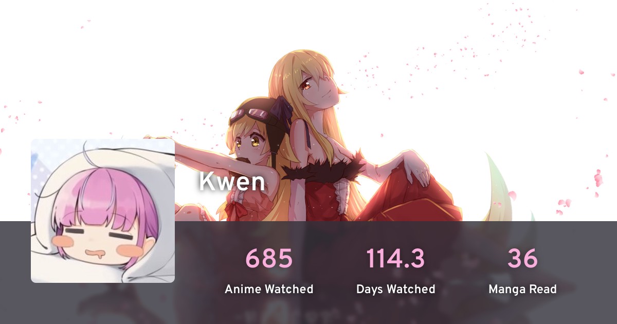 Kwen's profile · AniList