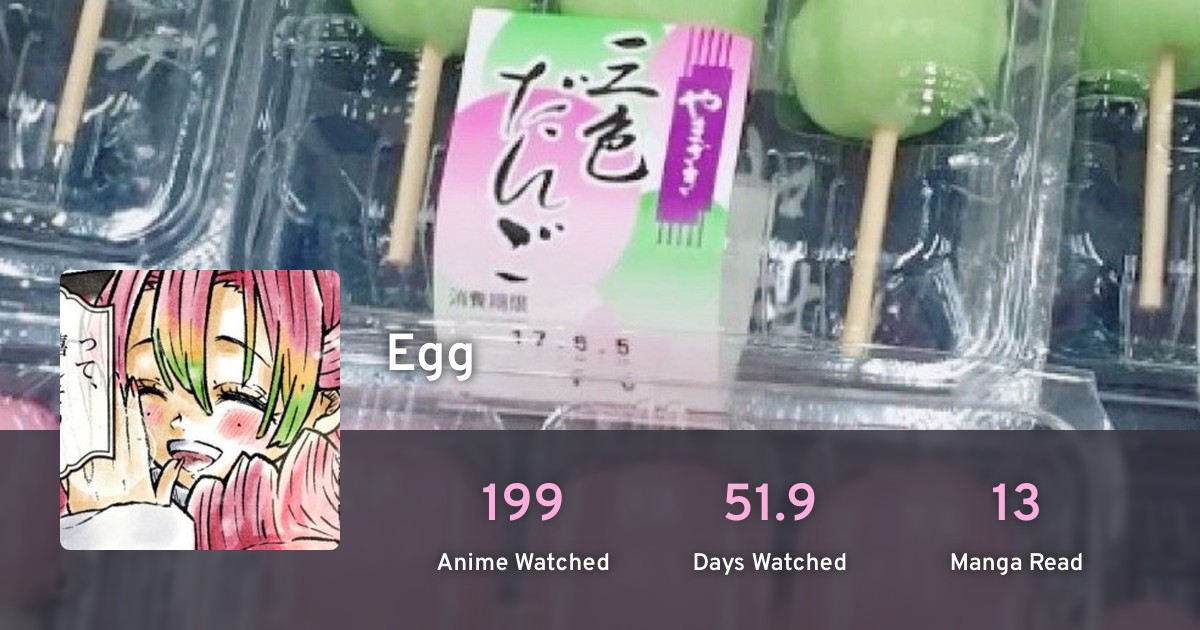 Egg's profile · AniList