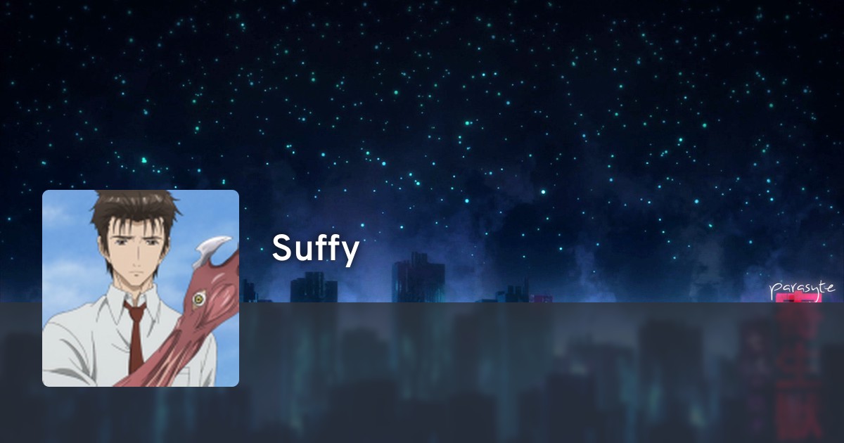 Suffy's profile · AniList